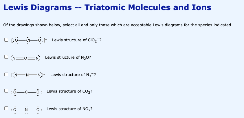 Solved Lewis Diagrams -- ﻿Triatomic Molecules and IonsOf the | Chegg.com