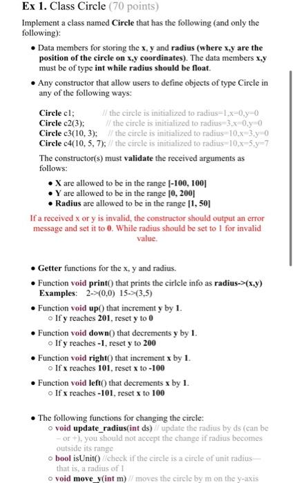 Solved Ex 1. Class Circle (70 points) Implement a class | Chegg.com
