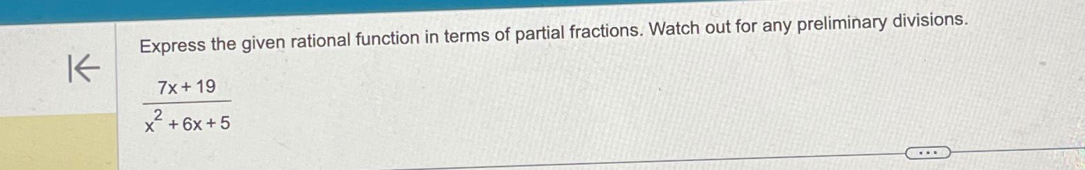 Solved Express the given rational function in terms of | Chegg.com