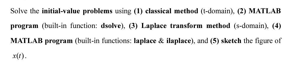 Solved Solve the initial-value problems using (1) classical | Chegg.com