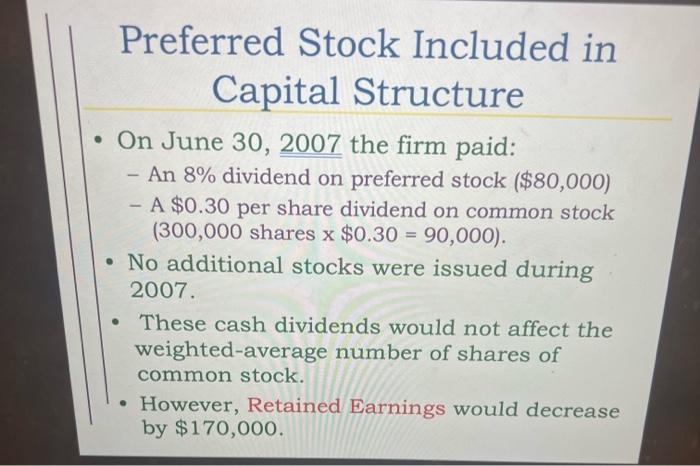 Preferred Stock Included in Capital Structure To | Chegg.com