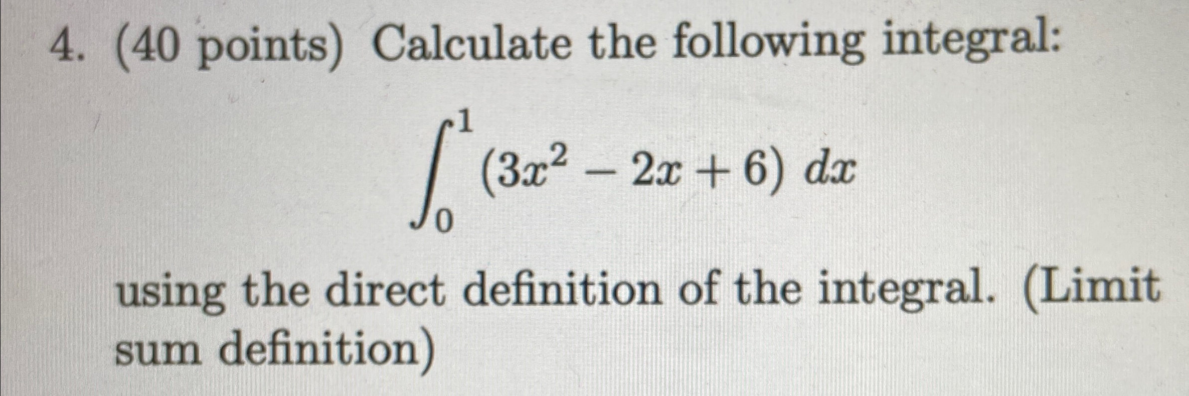Solved (40 ﻿points) ﻿Calculate the following | Chegg.com