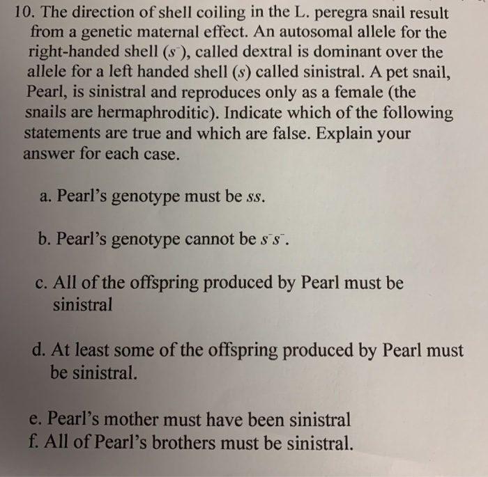 Solved 10. The direction of shell coiling in the L. peregra | Chegg.com
