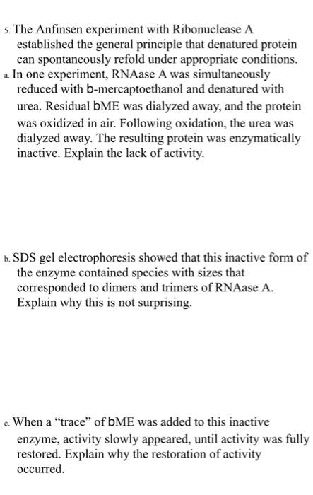 [Solved]: biochem. 5. The Anfinsen experiment with Rib