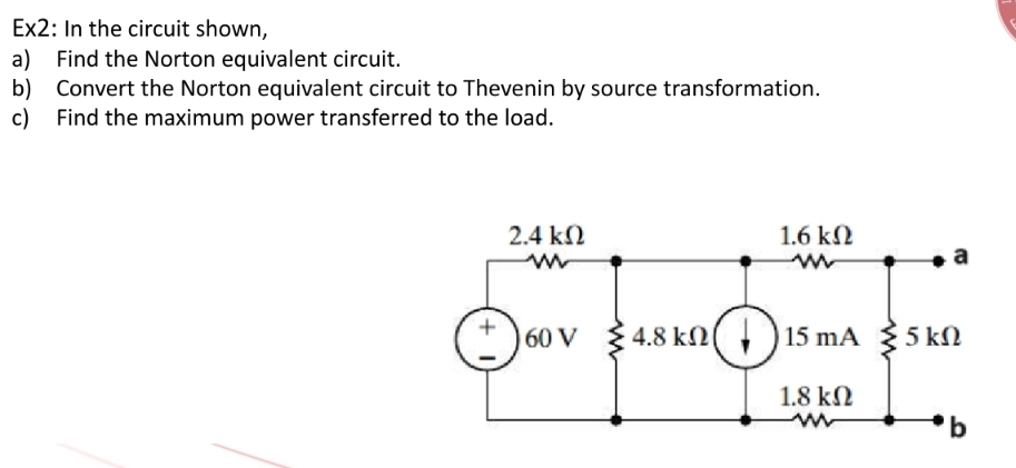 Solved Ex2: In the circuit shown,a) ﻿Find the Norton | Chegg.com