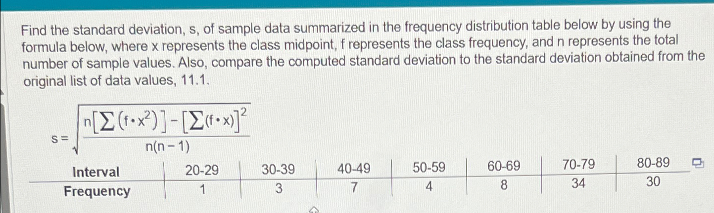 Solved Find the standard deviation, s, ﻿of sample data | Chegg.com