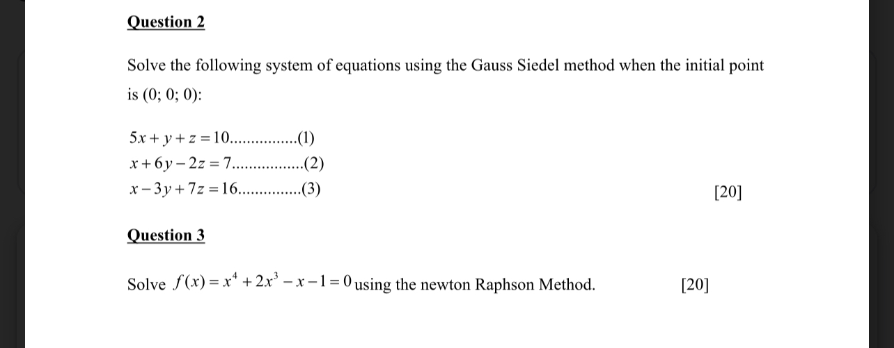 Question 2Solve the following system of equations | Chegg.com