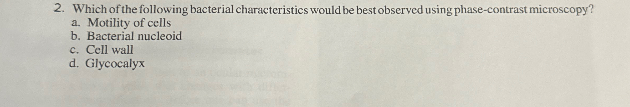 Solved Which of the following bacterial characteristics | Chegg.com