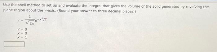 Solved Use the shell method to set up and evaluate the | Chegg.com