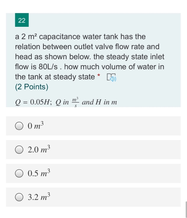 Solved 22 a 2 m² capacitance water tank has the relation | Chegg.com