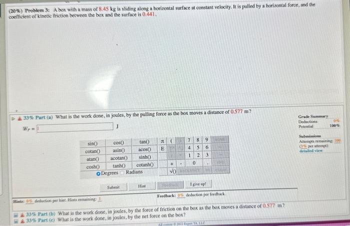 Solved (20\%) Problem 3: A box with a mass of 8.45 kg is | Chegg.com