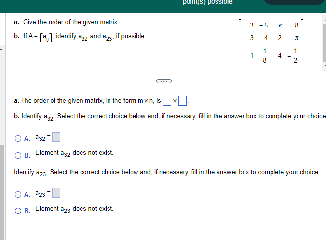 Solved a. ﻿Give the order of the given matrix.b. ﻿If | Chegg.com