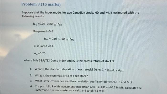 Solved Problem 3 (15 marks) Suppose that the index model for | Chegg.com