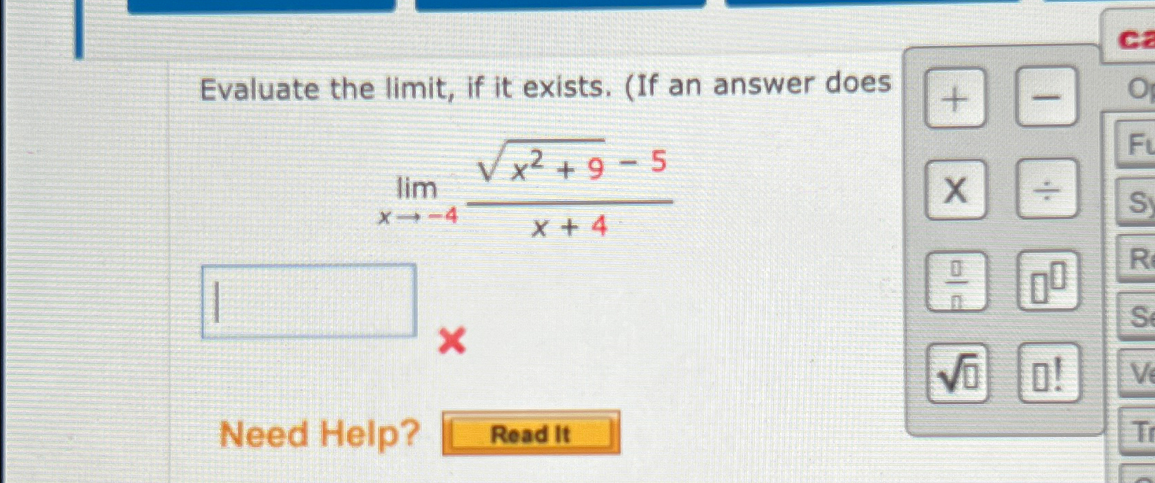 Solved Evaluate the limit, ﻿if it exists. (If an answer | Chegg.com