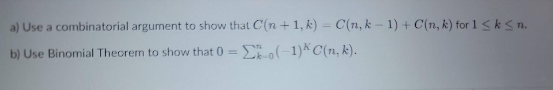 Solved a) Use a combinatorial argument to show that | Chegg.com