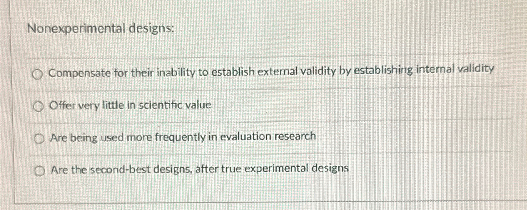 Solved Nonexperimental designs:Compensate for their | Chegg.com