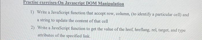 Solved Practise exercises-On Javascript DOM Manipulation 1) | Chegg.com