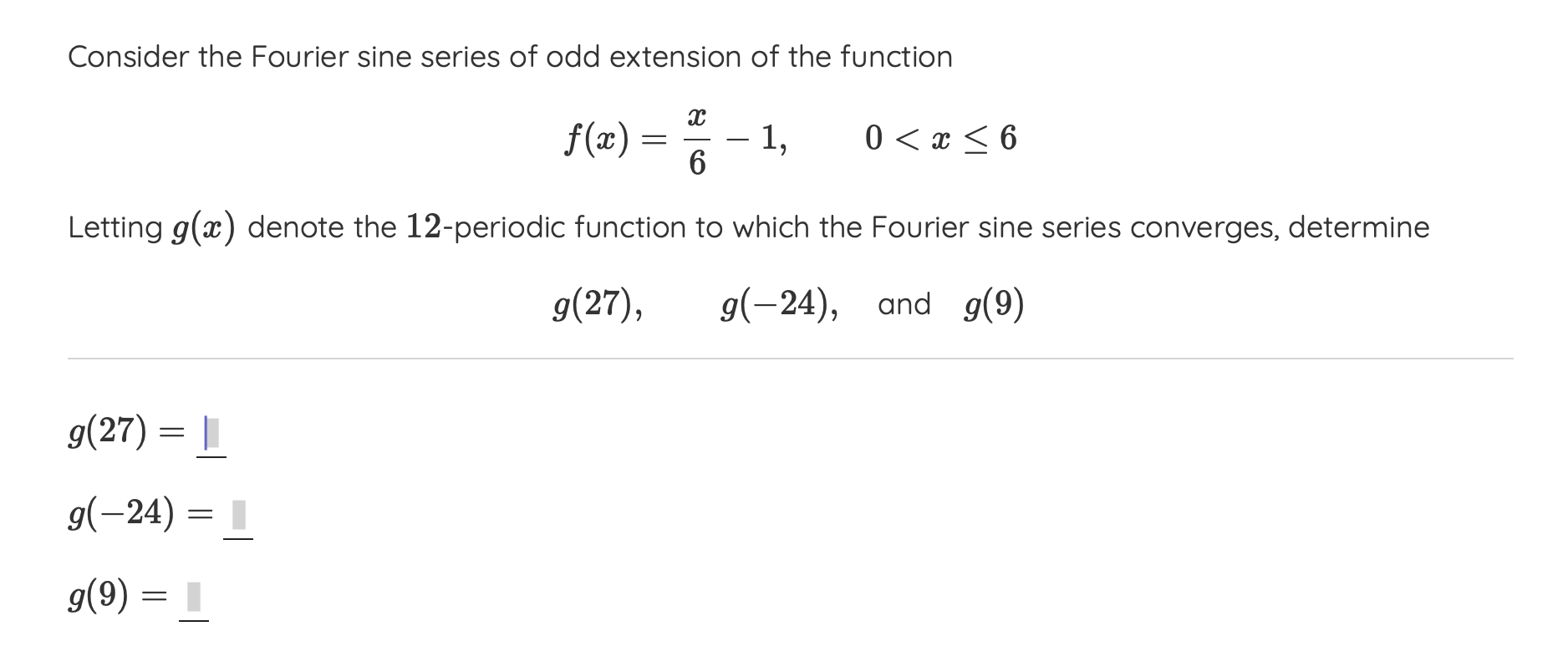 Consider the Fourier sine series of odd extension of | Chegg.com