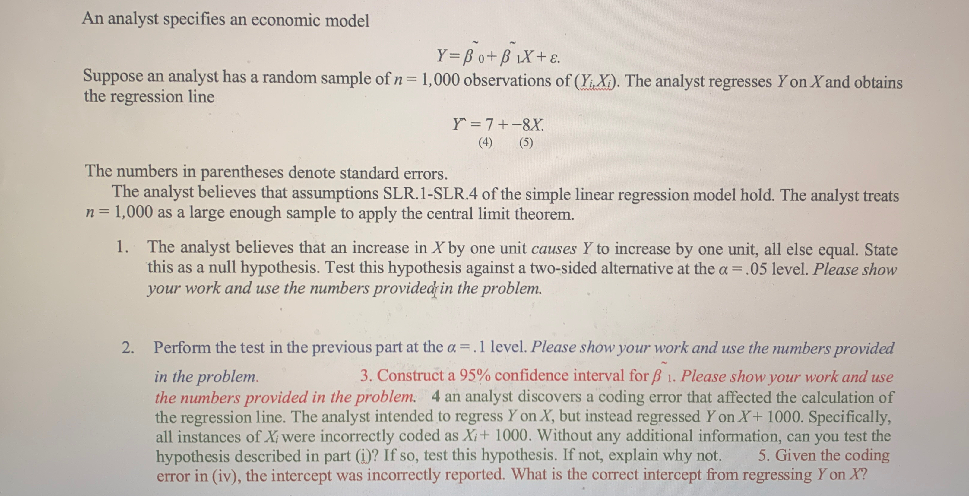 Solved An analyst specifies an economic | Chegg.com