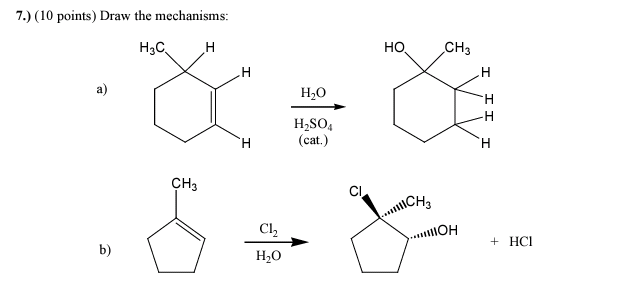 Solved 7.) (10 points) Draw the mechanisms: H3C H НО. CH3 H | Chegg.com Solved 7.) (10 points) Draw the mechanisms: H3C H НО. CH3 H | Chegg.com