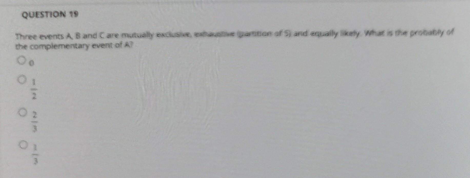 Solved the complementary event of A ? | Chegg.com