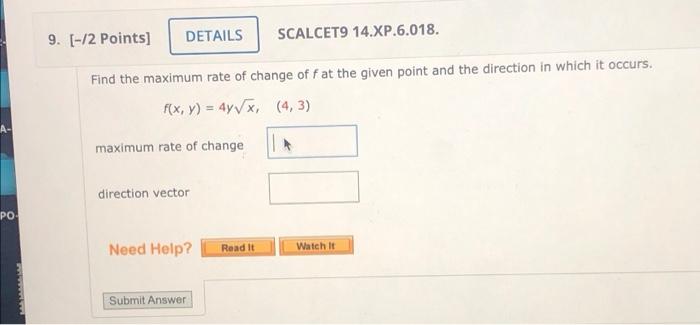 Solved 9. [-12 Points) DETAILS SCALCET9 14.XP.6.018. Find | Chegg.com Solved 9. [-12 Points) DETAILS SCALCET9 14.XP.6.018. Find | Chegg.com