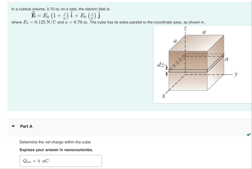 Solved In a cubical volume, 0.70 ﻿m on a side, the electric | Chegg.com