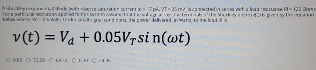 Solved A Shockley (exponential) diode (with reverse | Chegg.com