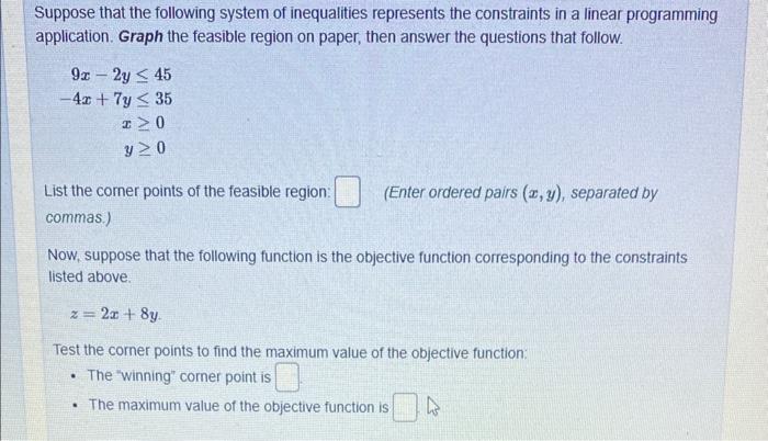 Solved Suppose that the following system of inequalities | Chegg.com