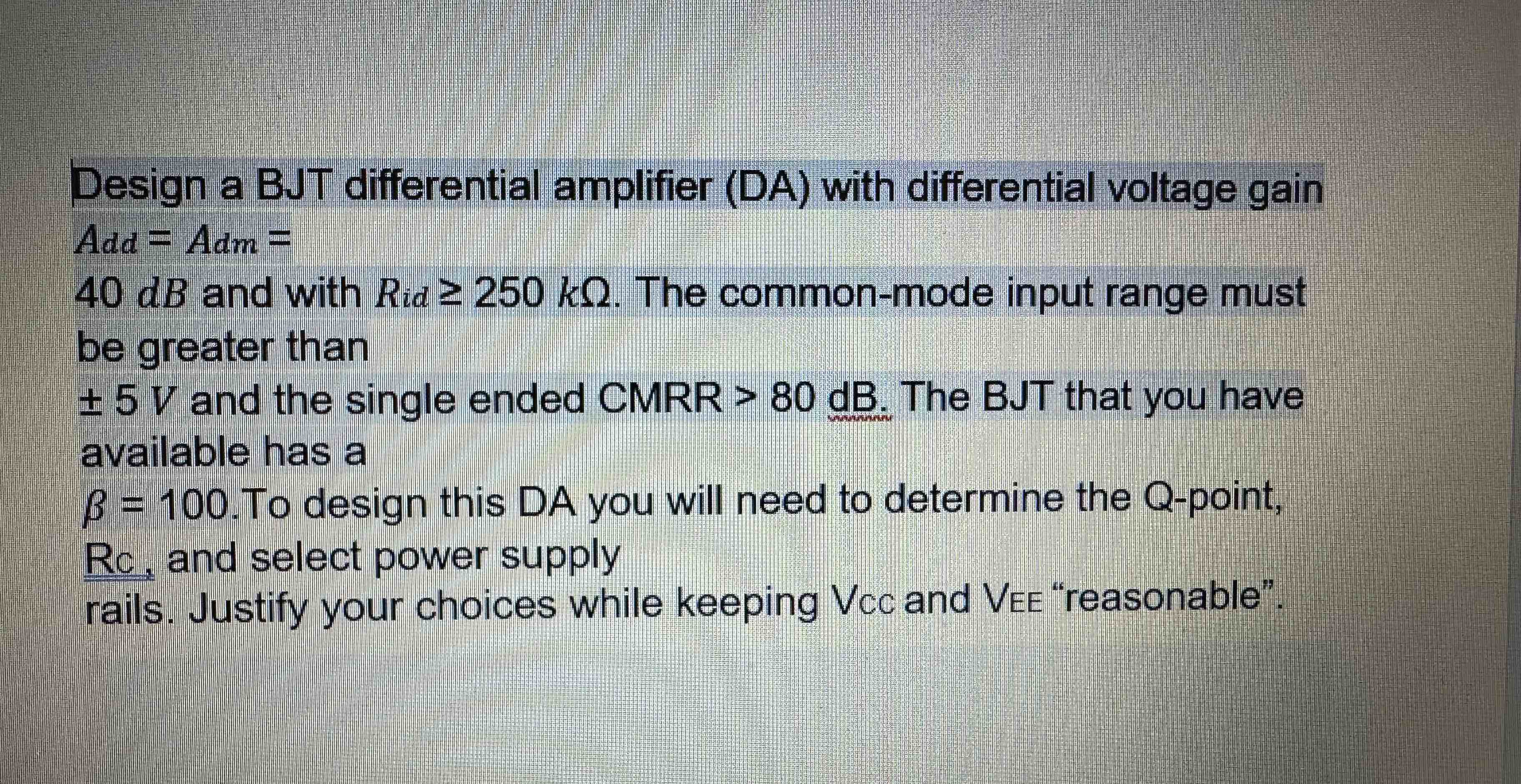 Solved Design a BJT differential amplifier (DA) ﻿with | Chegg.com