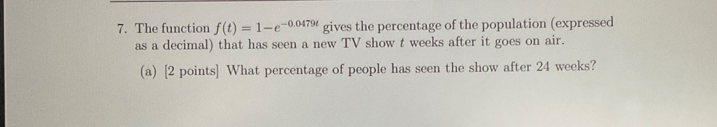 Solved The function f(t)=1-e-0.0479t ﻿gives the percentage | Chegg.com