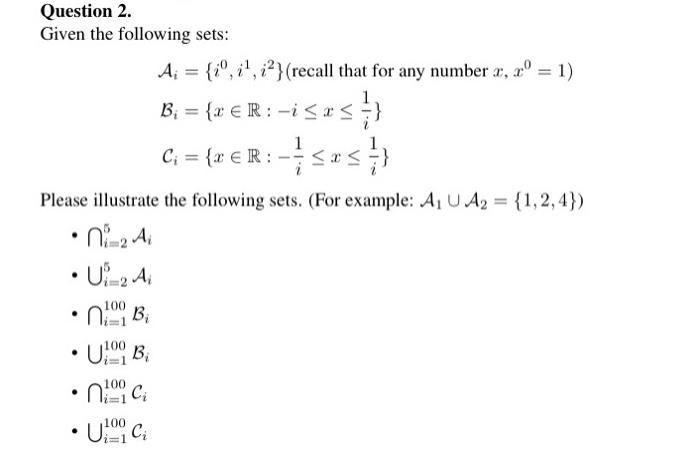 Solved Question 2. Given the following sets: Ai={i0,i1,i2}( | Chegg.com