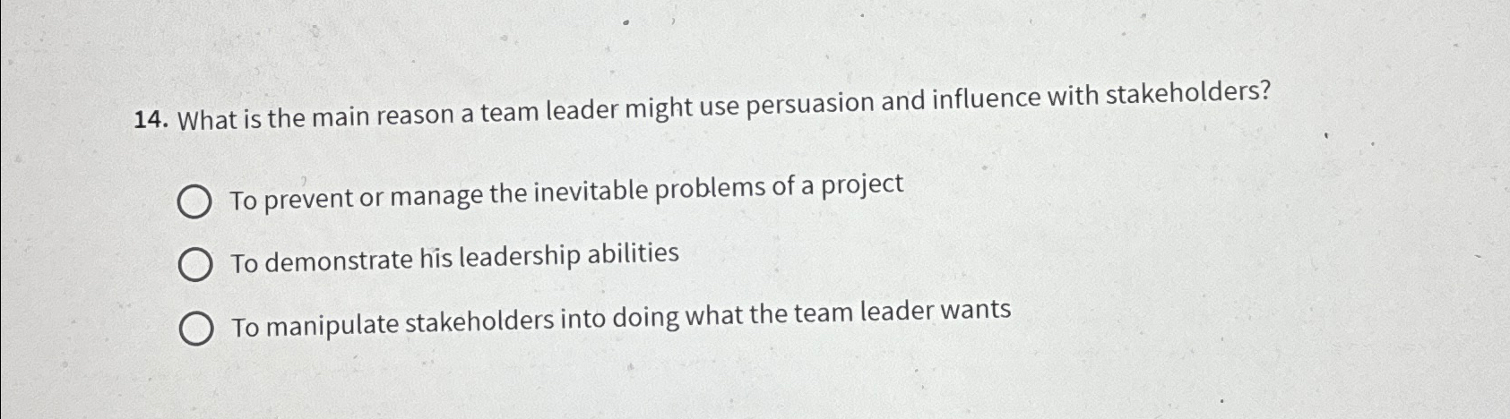 Solved What is the main reason a team leader might use | Chegg.com