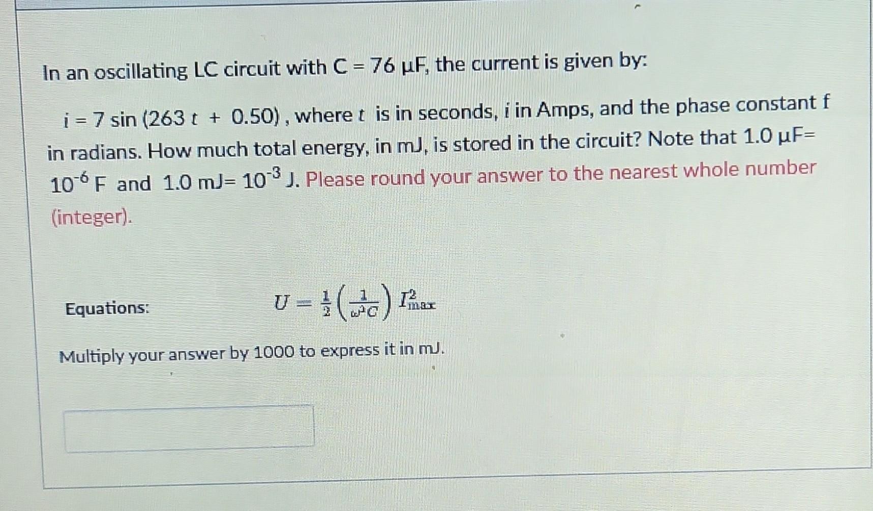 Solved In an oscillating LC circuit with C = 76 µF, the | Chegg.com