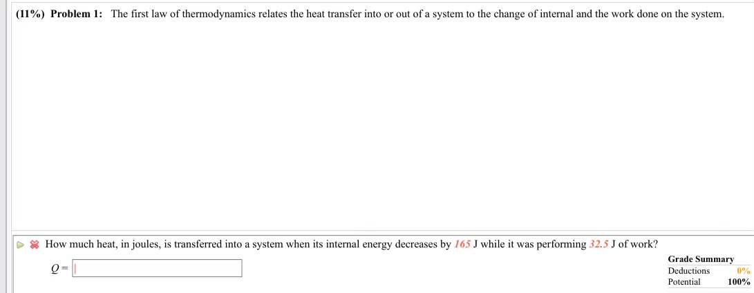 Solved (11%) ﻿Problem 1: The first law of thermodynamics | Chegg.com