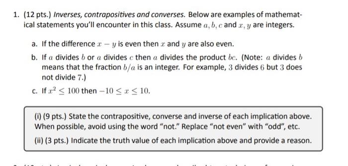 Solved 1. (12 pts.) Inverses, contrapositives and converses. | Chegg.com