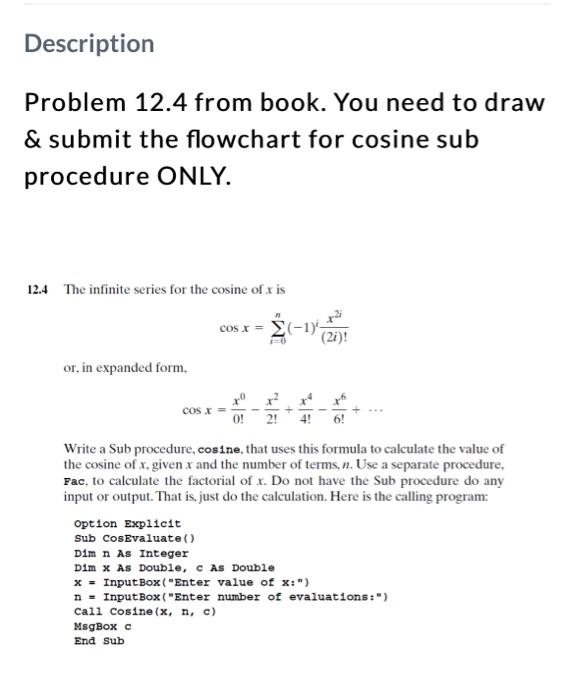 Solved will you help me with what the flowChart should look | Chegg.com
