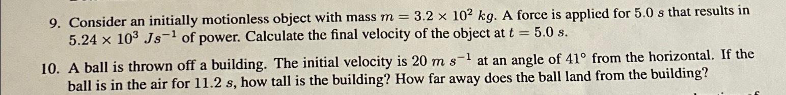 Solved Consider an initially motionless object with mass | Chegg.com