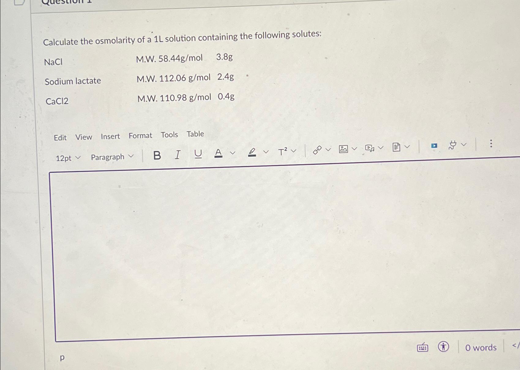 Solved Calculate the osmolarity of a 1L ﻿solution containing | Chegg.com