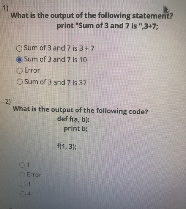 Solved 1) What is the output of the following statement? | Chegg.com