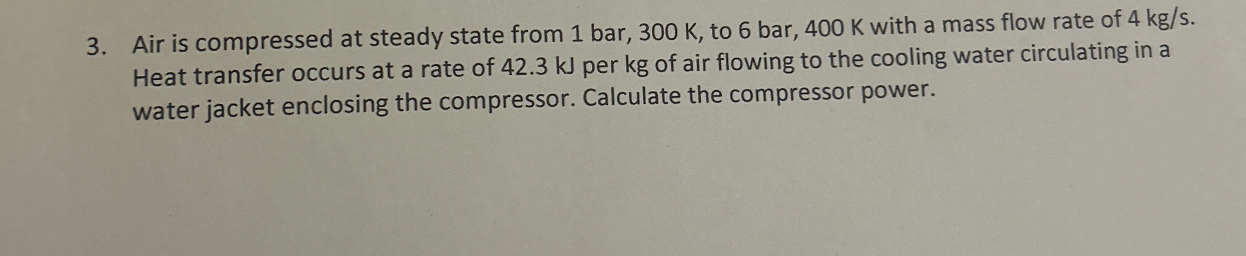 Solved Air is compressed at steady state from 1bar ,300K, | Chegg.com