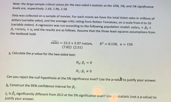 Solved Note: the large-sample critical values for the | Chegg.com