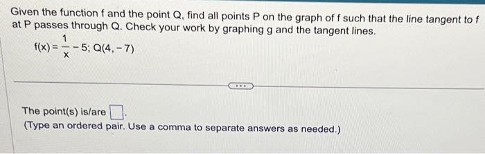 Solved Given the function f and the point Q, find all points | Chegg.com