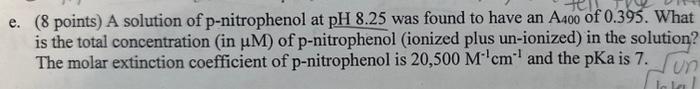 Solved e. ( 8 points) A solution of p-nitrophenol at pH8.25 | Chegg.com