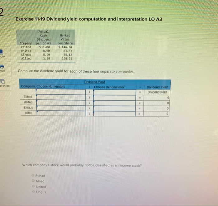 Solved Exercise 11-19 Dividend yield computation and | Chegg.com