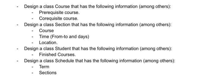 Solved Design a class Course that has the following | Chegg.com