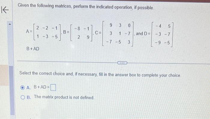 Solved Given the following matrices, perform the indicated | Chegg.com