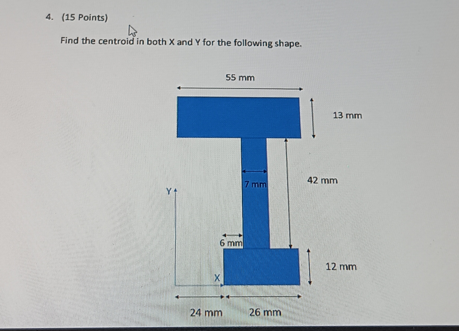 Solved (15 ﻿Points)Find the centroid in both x ﻿and Y ﻿for | Chegg.com