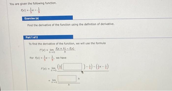 Solved You are given the following function. f(x)=51x−91 | Chegg.com
