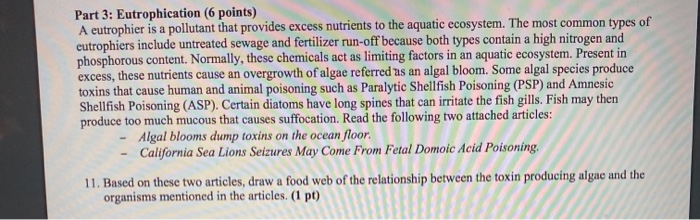 Solved Part 3: Eutrophication (6 points) A eutrophier is a | Chegg.com